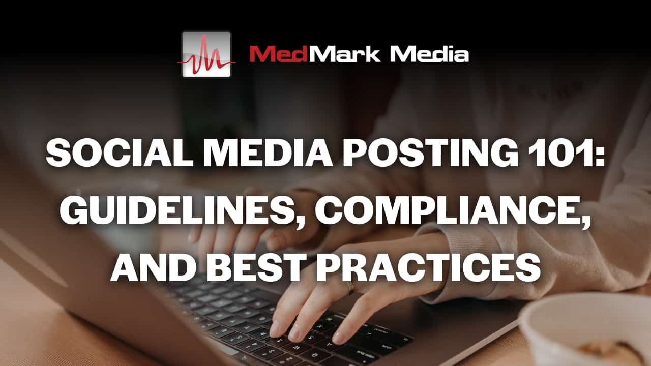 Social Media Posting 101: Guidelines, Compliance, and Best Practices ...